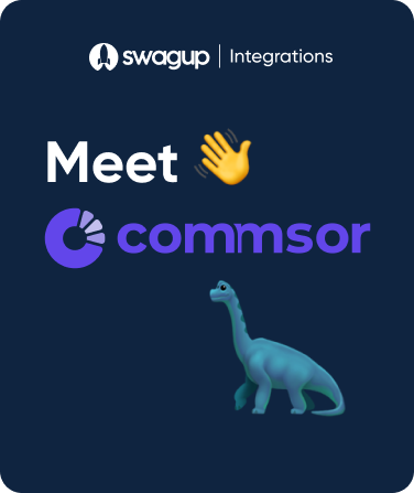 SwagUp - Commsor X SwagUp: The Best Way to Do Community Swag