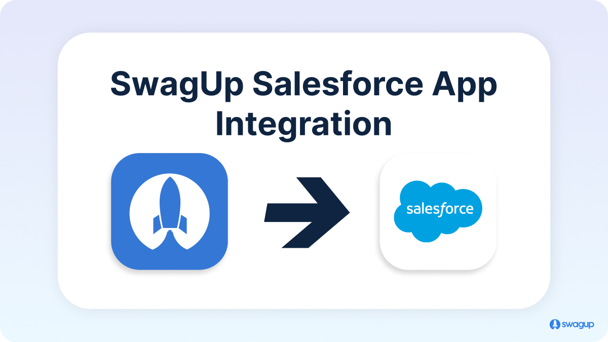 SwagUp - Mission Log: Rush Back On! + Salesforce App, Products Tab, No ...